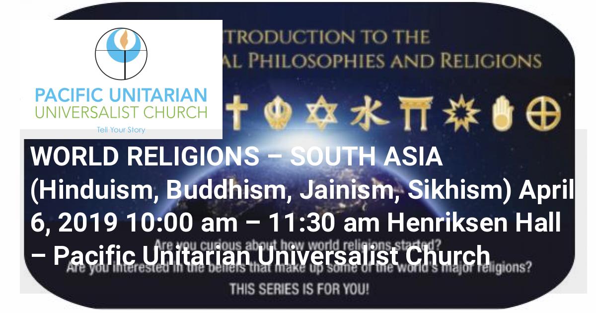 WORLD RELIGIONS – SOUTH ASIA (Hinduism, Buddhism, Jainism, Sikhism ...