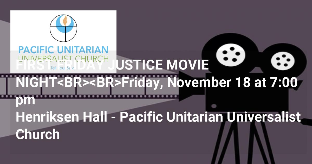 FIRST FRIDAY JUSTICE MOVIE NIGHTFriday, November 18 at 7:00 pmHenriksen ...
